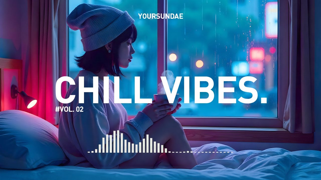 Chill Vibes - Lofi Hip Hop / Chill Beats - YouTube