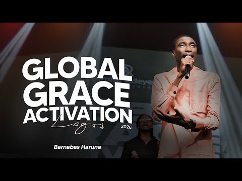 Atmosphere of His Presence | Barnabas Haruna | Global Grace Activation | Lagos 2026