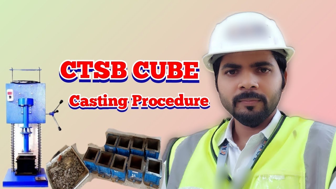 ctsb cube casting procedure#ctsb#civilengineering - YouTube