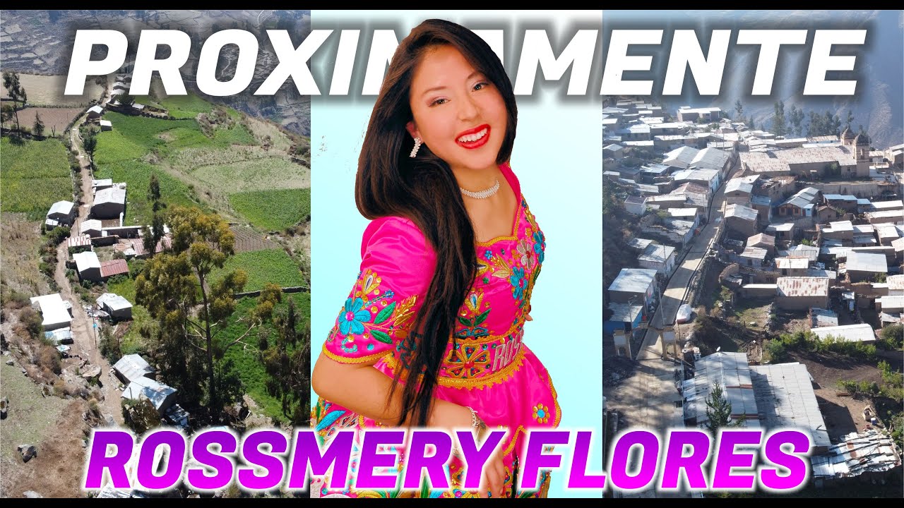 ROSSMERY FLORES PUNKUCHAYKIPI SUYALLARCCAYKI PRIMICIA 2021 UHD 4K - YouTube