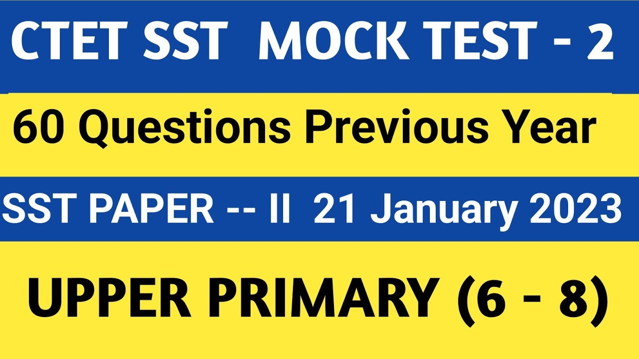 CTET SST MOCK TEST ।। SST practice set ।। CTET paper 2#ctet2024 # ...