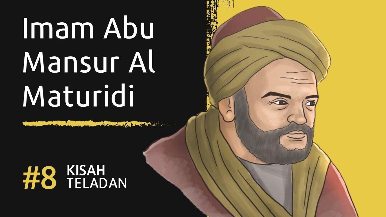 Imam Abu Mansur Al Maturidi - Kisah Teladan - YouTube