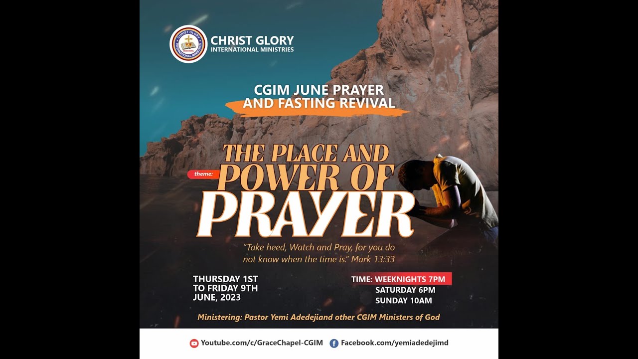 CGIM JUNE REVIVAL | THE PLACE OF POWER AND PRAYER | June 5th, 2023 ...