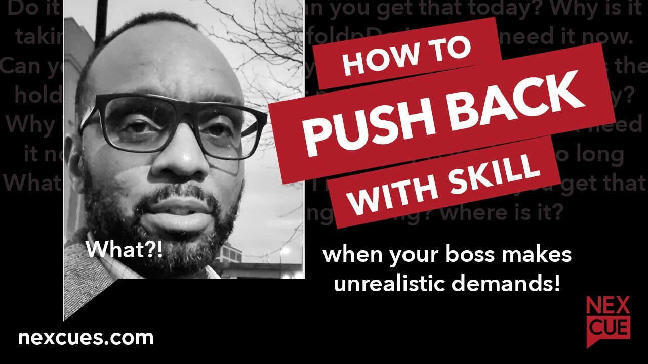 How to Push Back on Your Boss with Skill - YouTube
