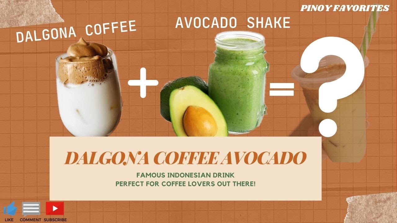 Dalgona Coffee Avocado l Famous Indonesian Drink l Perfect for Coffee ...