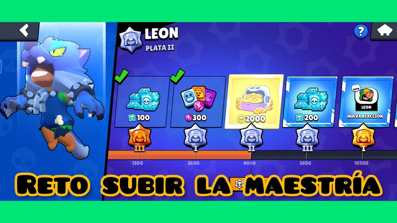 RETO SUBIR TODOS LA MAESTRIA DE TODOS LOS BRAWLERS AL MAXIMO | LEON EP ...