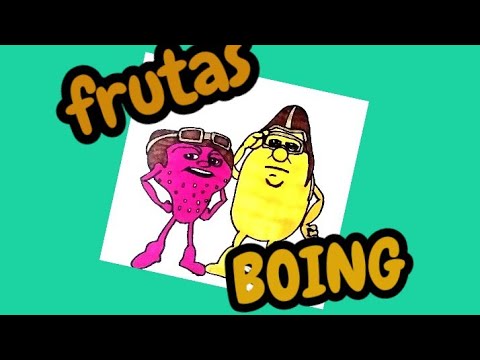 BOING - COMO DIBUJAR A LAS FRUTAS KAMIKAZE - YouTube