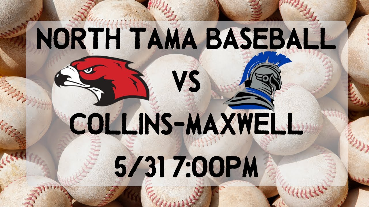 North Tama Baseball vs Collins-Maxwell - YouTube