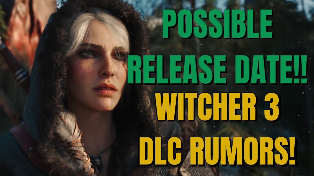 Witcher 4 Release Date Update — New Witcher 3 DLC Rumors & CDPR News - YouTube
