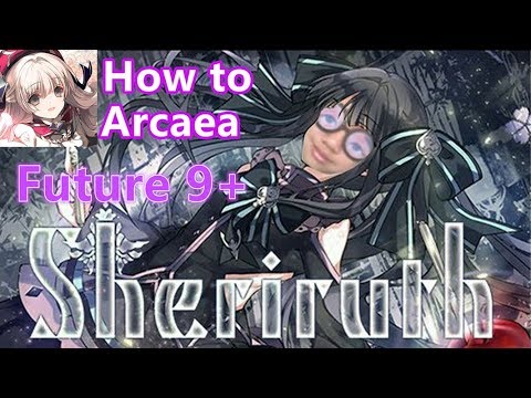 【How To Arcaea】Sheriruth [Future 9+] PURE MEMORY - YouTube