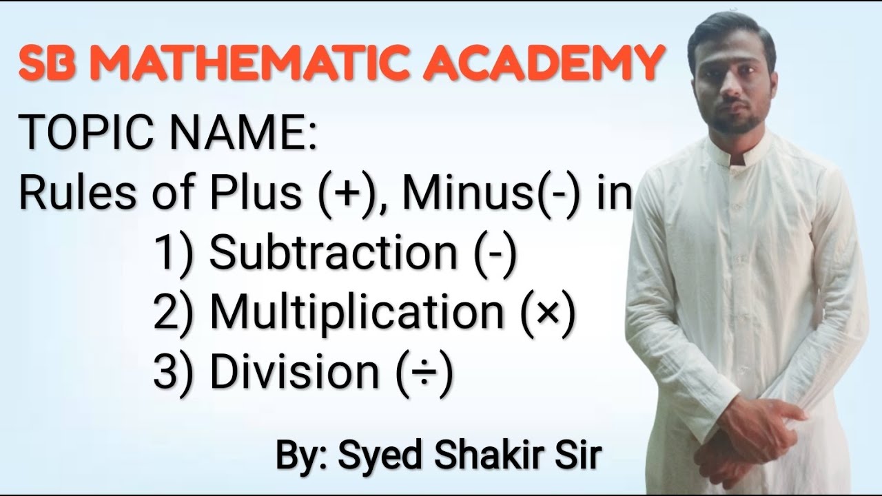 Plus and Minus rules in . Subtraction Multiplication and Division ...