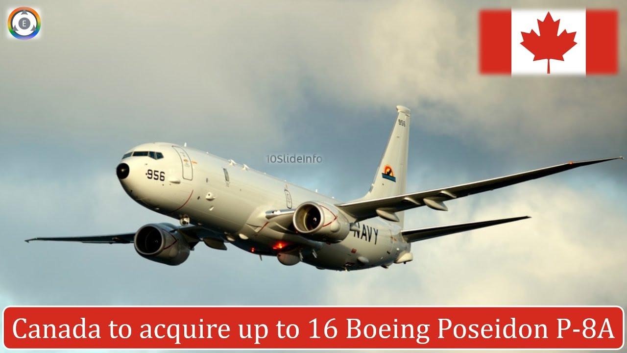 16 Boeing-Poseidon P-8A For Canada | Replacement For Lockheed CP-140 ...