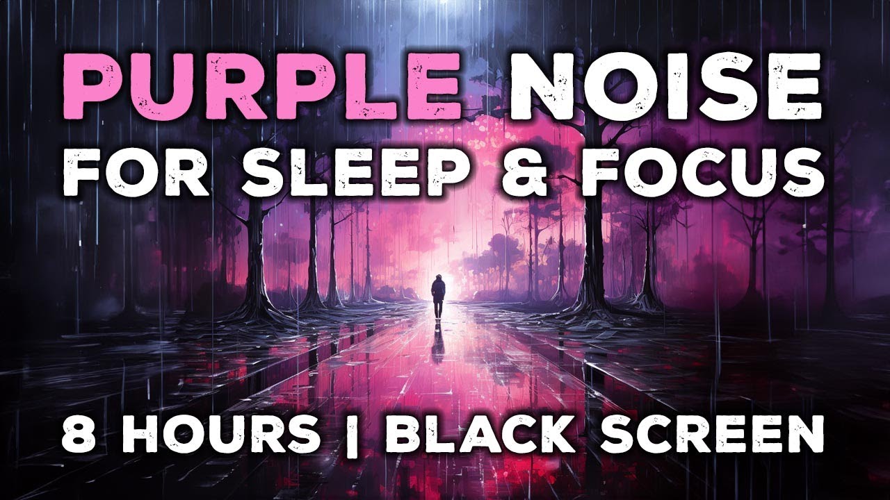 Rain Spectrum Purple Noise for Sleeping Relaxing Focus Work with Black ...