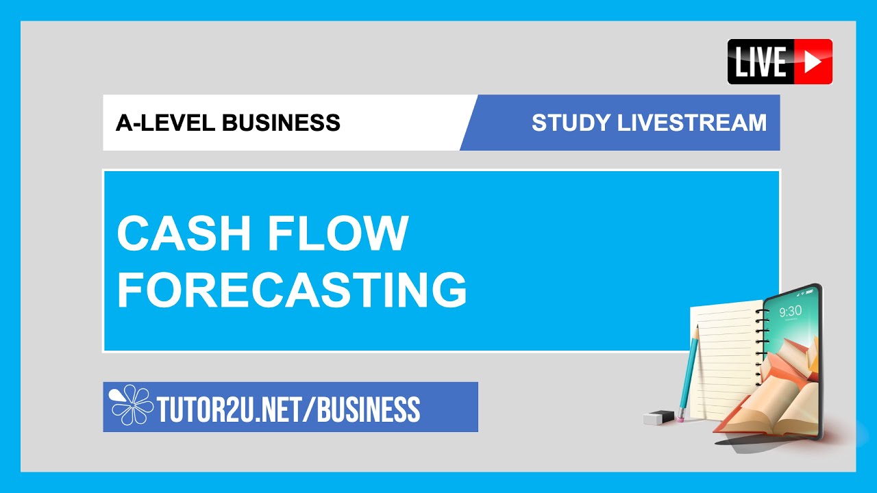 A-Level Business | Study Livestream | Cash Flow Forecasting - YouTube