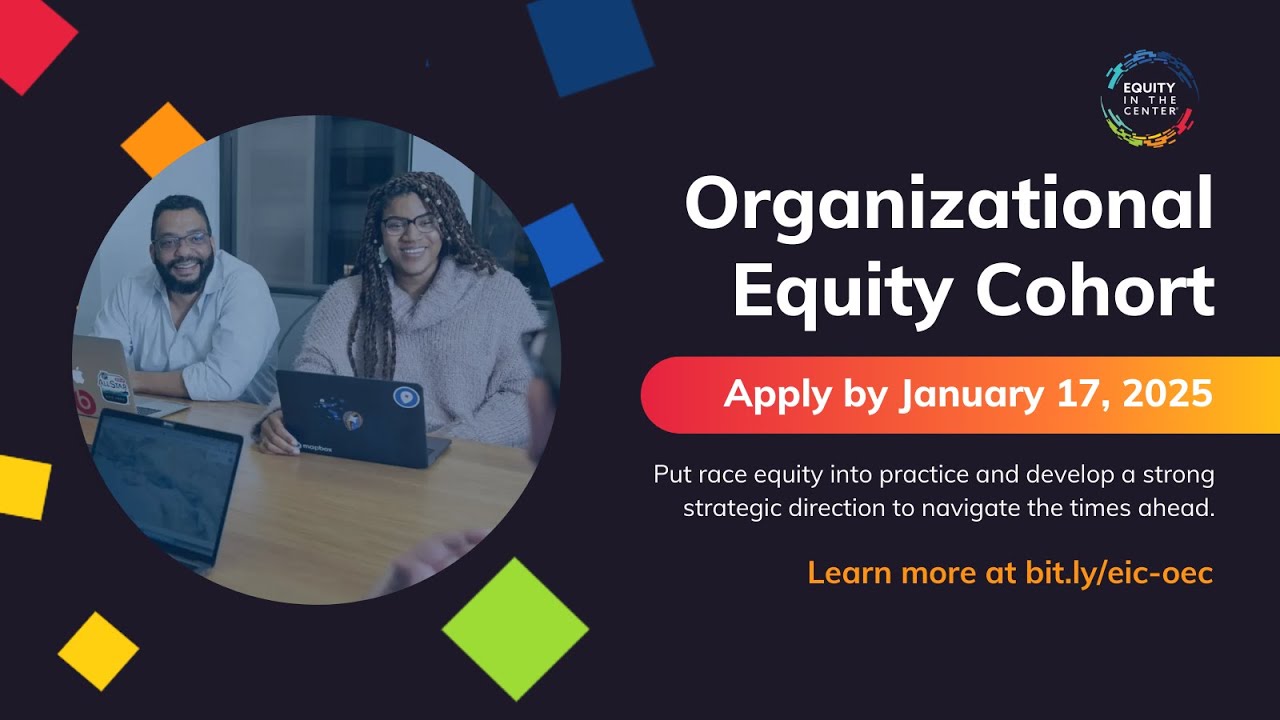 Organizational Equity Cohort (OEC) Info Session | October 7, 2024 - YouTube