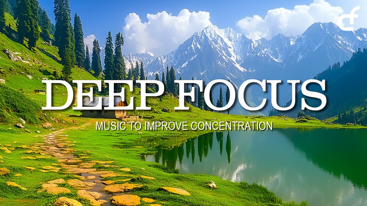 Peaceful Background Music for Work | Enhance Memory and Concentration ...