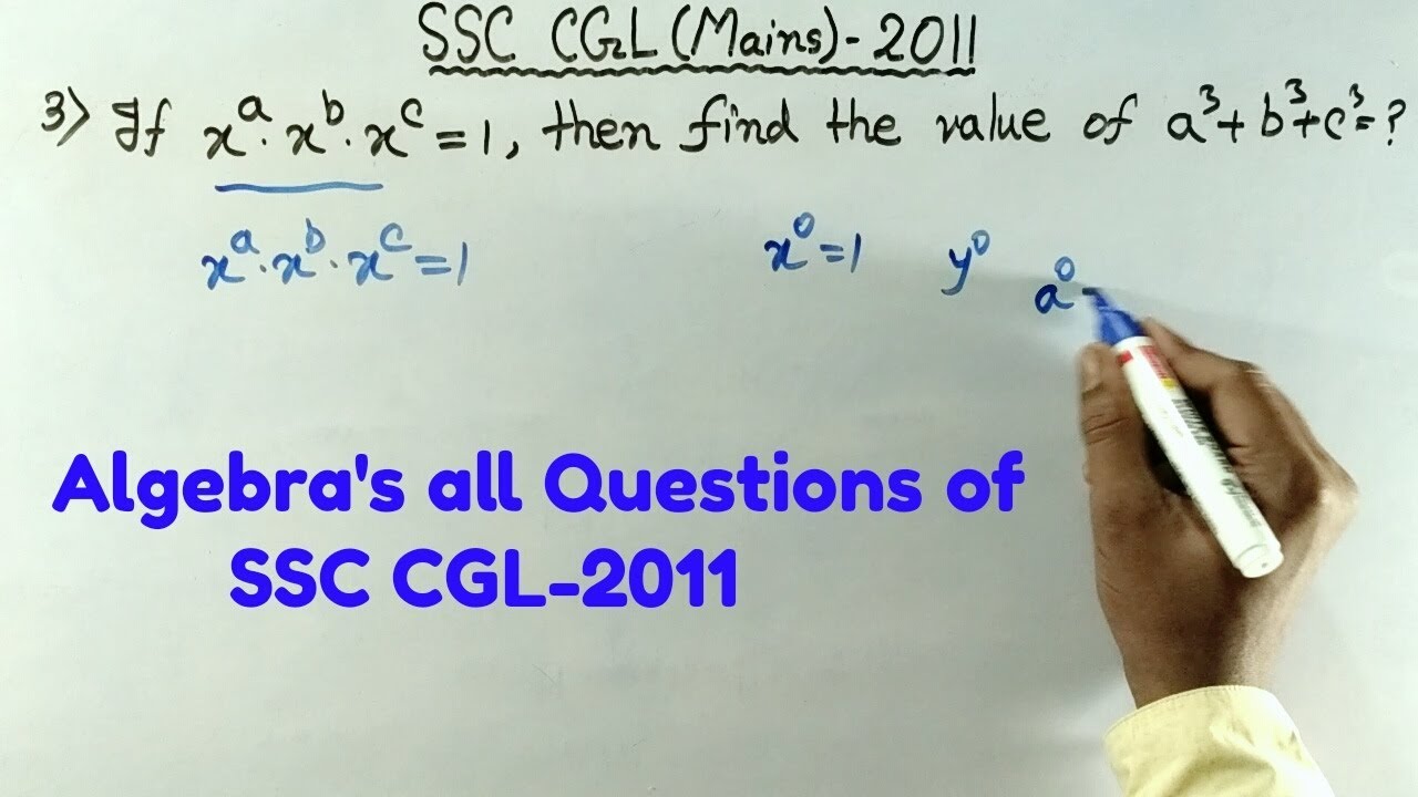 ALGEBRA - SSC CGL (Mains) - 2011 [All Questions] - YouTube