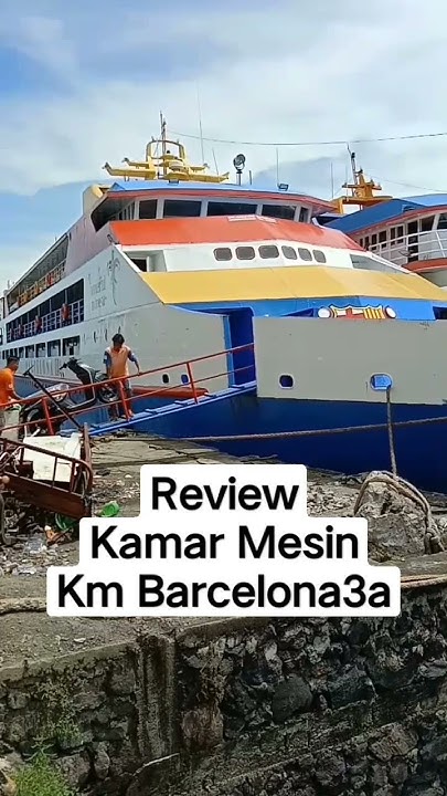Kamar Mesin KM Barcelona 3a - YouTube