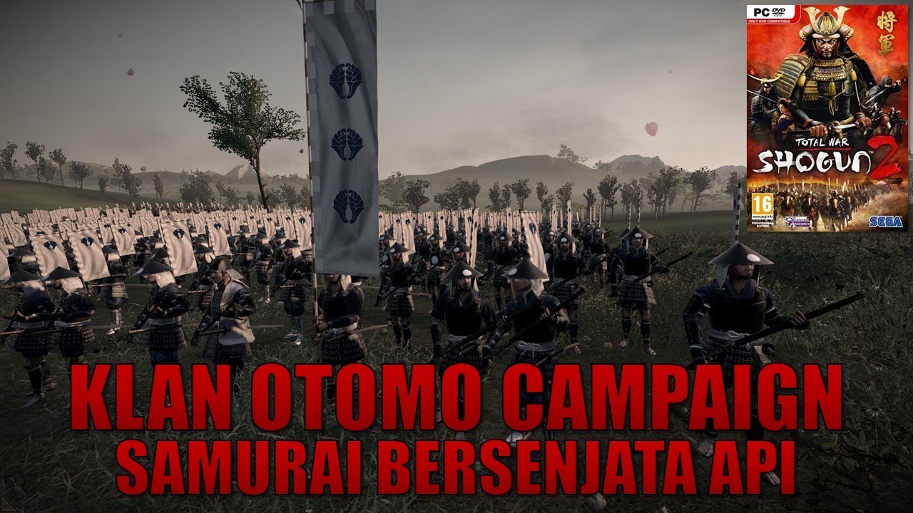 Shogun 2 Total War | Clan Ottomo Campaign | E1 - YouTube