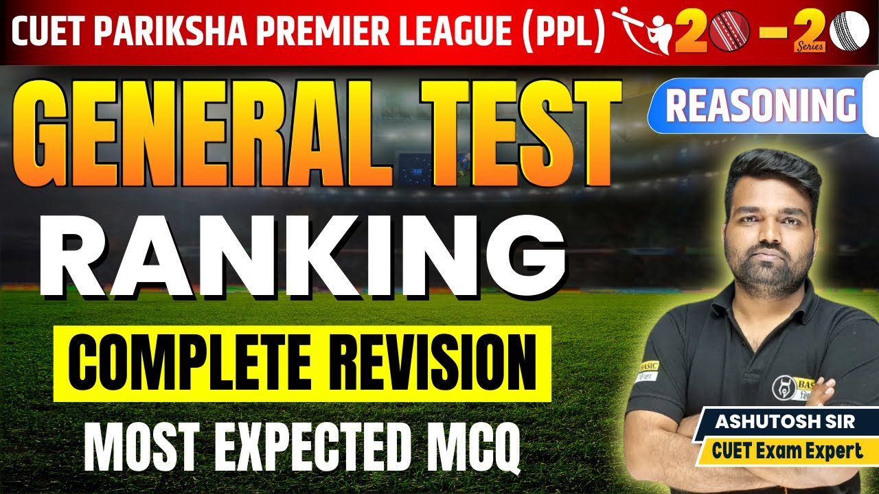 Ranking | CUET Reasoning Top 20 Expected Question | CUET 2024 General ...