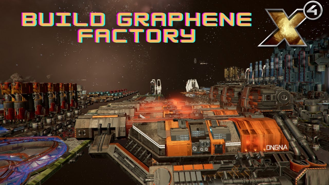 X4 Cradle of Humanity - Build Graphene Factory - YouTube