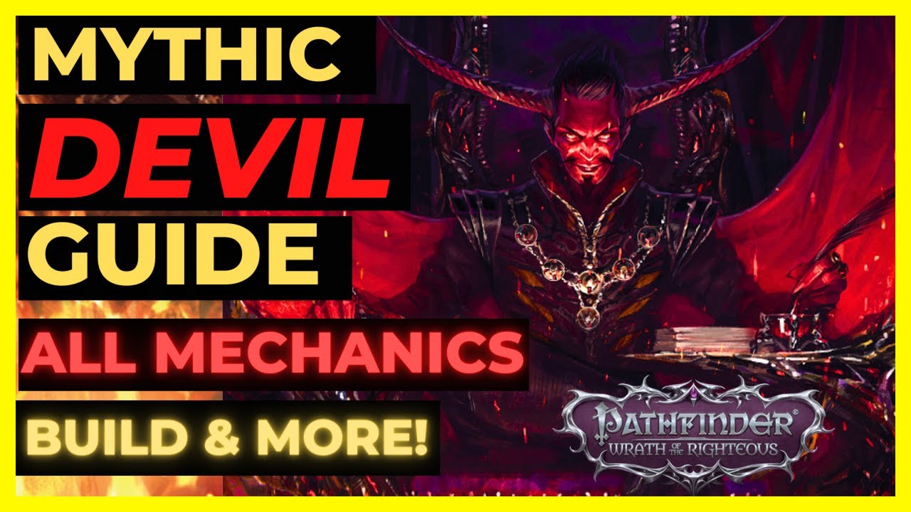PF: WOTR EE - DEVIL Mythic Guide: ALL MECHANICS, Build, INFINITE ...