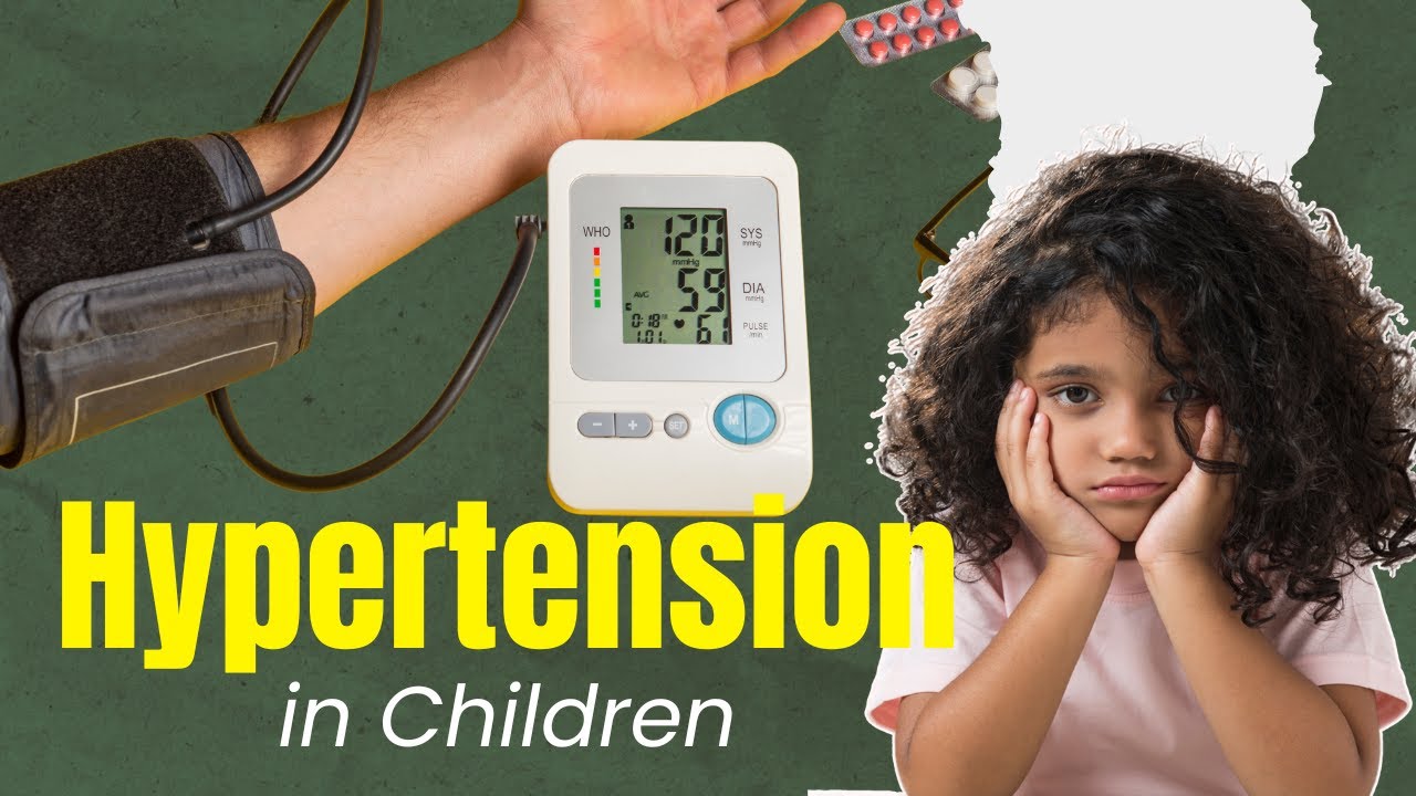 Kids Health: Hypertension in Children, Know Causes, Symptoms, Diagnosis ...