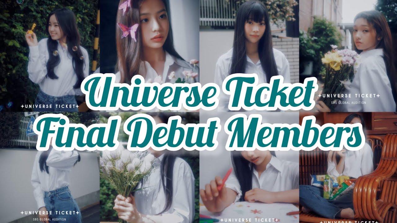 Universe Ticket Final Debut Members (Top8) - YouTube