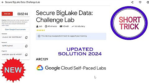 Skill badge:- Secure BigLake Data - YouTube