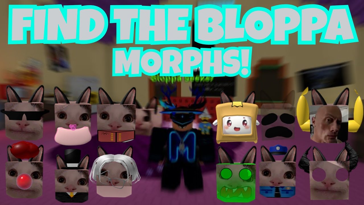 Find the Bloppa Morphs! 🐱 All Badge Found 53/54 in Roblox - YouTube