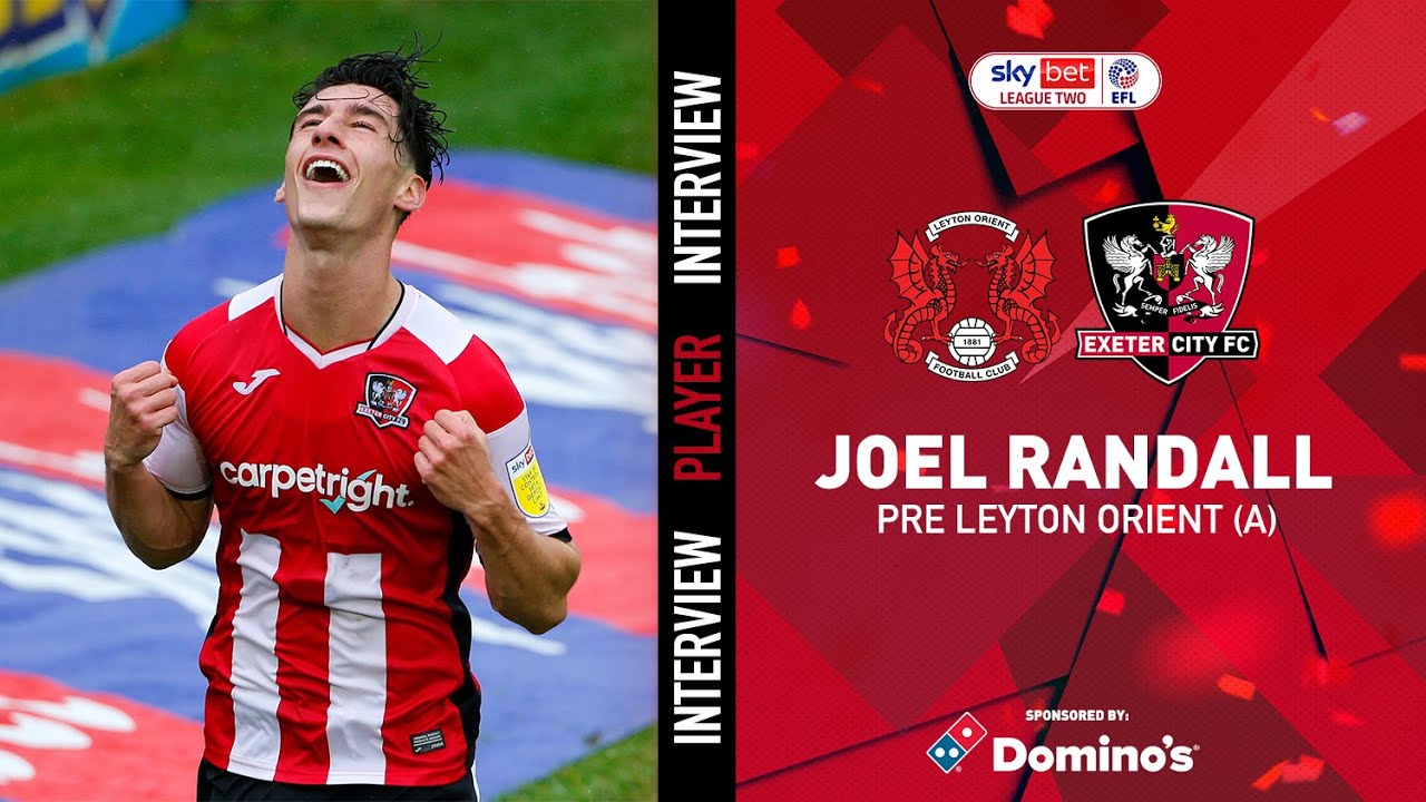 💬 Joel Randall pre Leyton Orient (A) | Exeter City Football Club - YouTube