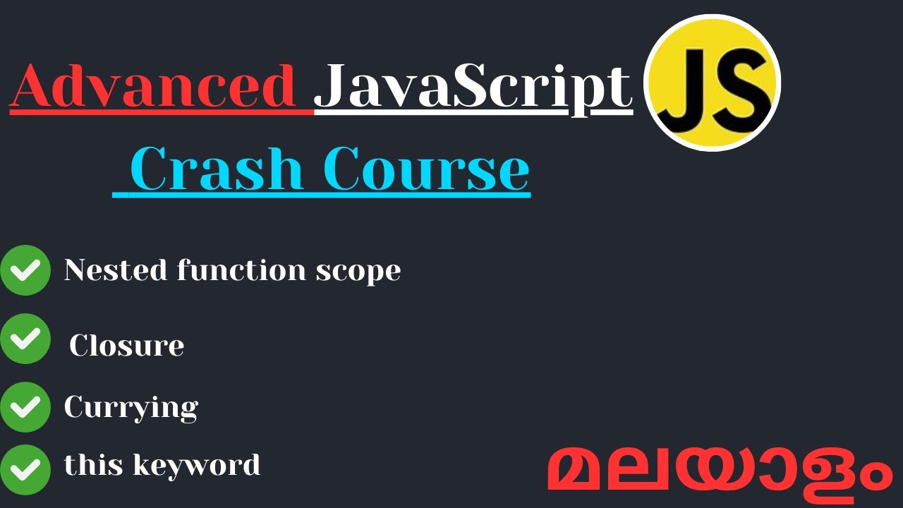 Advanced JavaScript Crash Course | Codeease with Anu | മലയാളം - YouTube