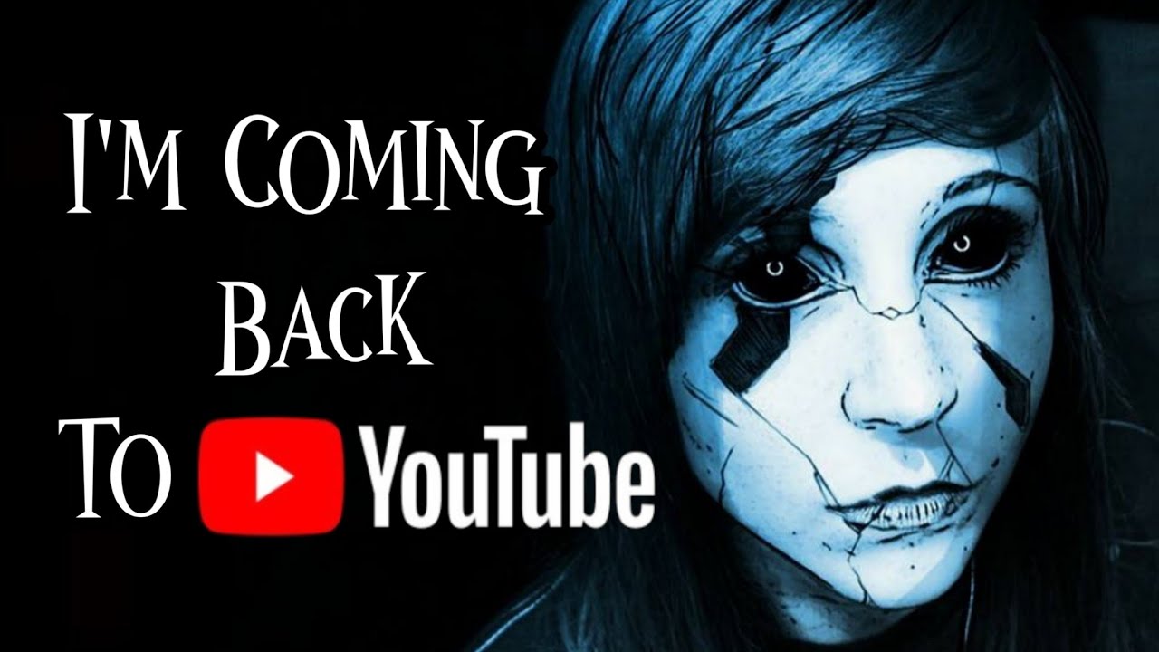 I'm Coming Back to YouTube! - YouTube