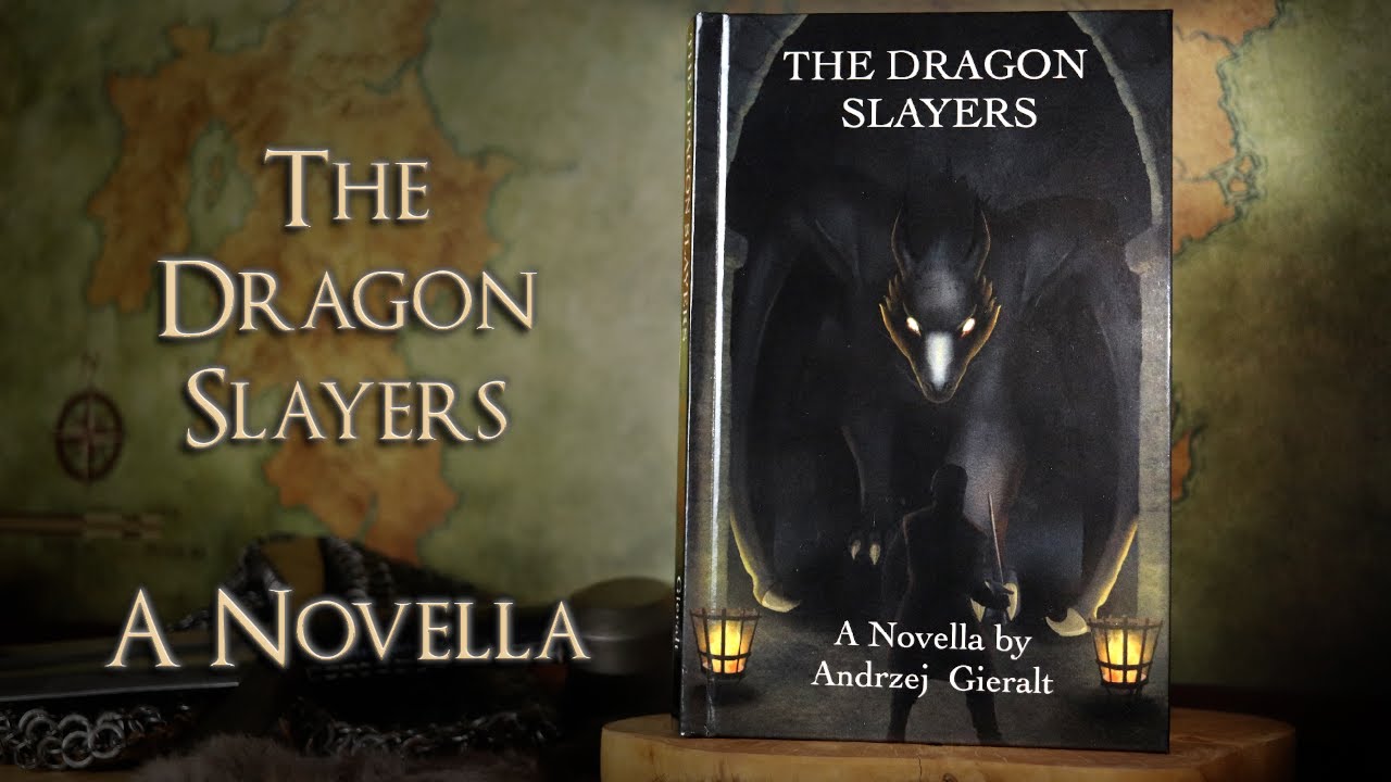 The Dragon Slayers Novella Trailer - YouTube