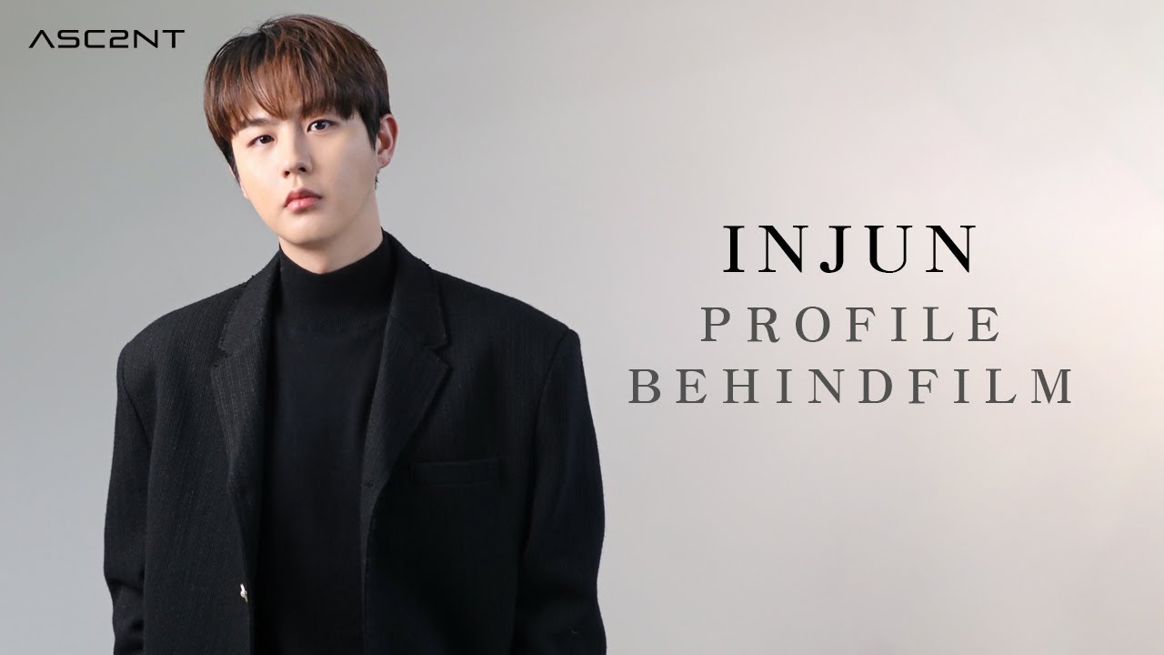 어센트(ASC2NT) INJUN Profile Behind Film - YouTube