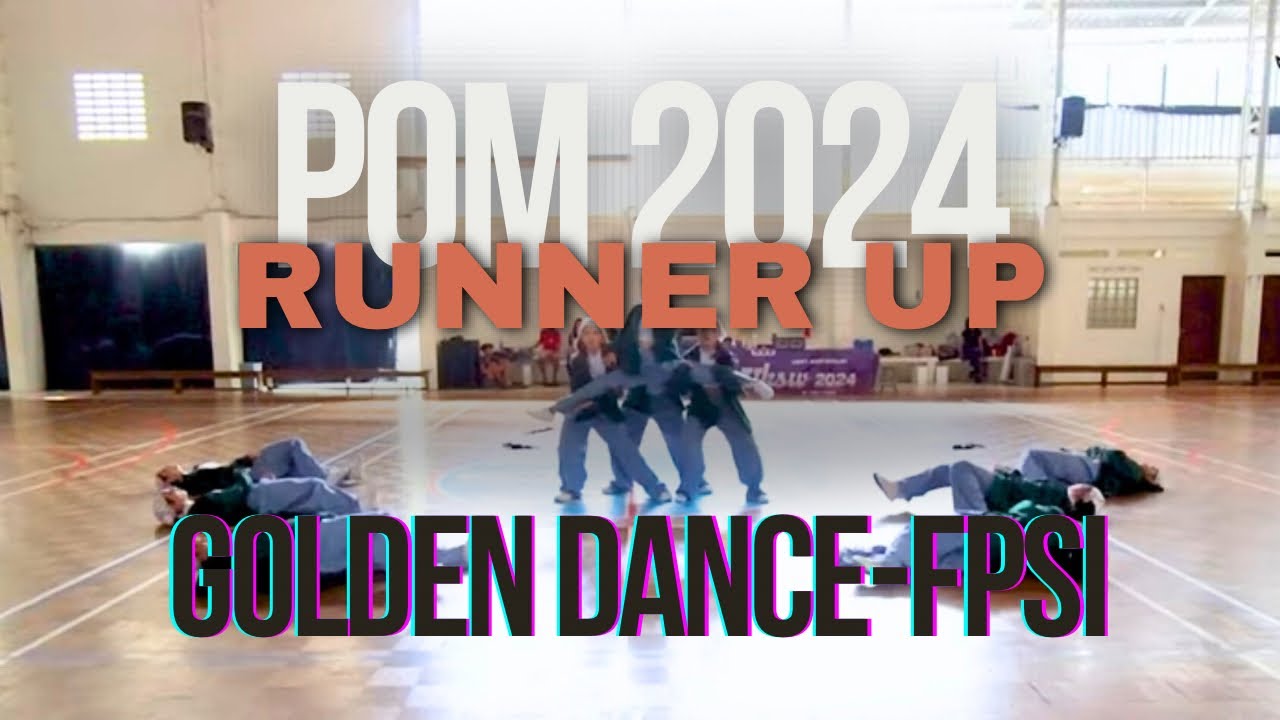RUNNER UP DANCE COMPETITION POM UKSW 2024, GOLDEN DANCE - FPSI - YouTube