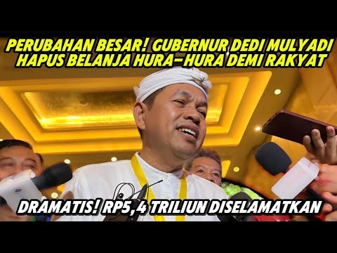 REVOLUSI ANGGARAN JABAR‼️ DEDI MULYADI HAPUS PENGELUARAN TAK BERGUNA? - YouTube