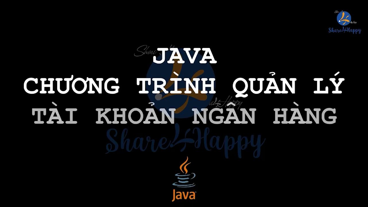 Java Class Account Giải Bài Tài Khoản Ngân Hàng Youtube 6850