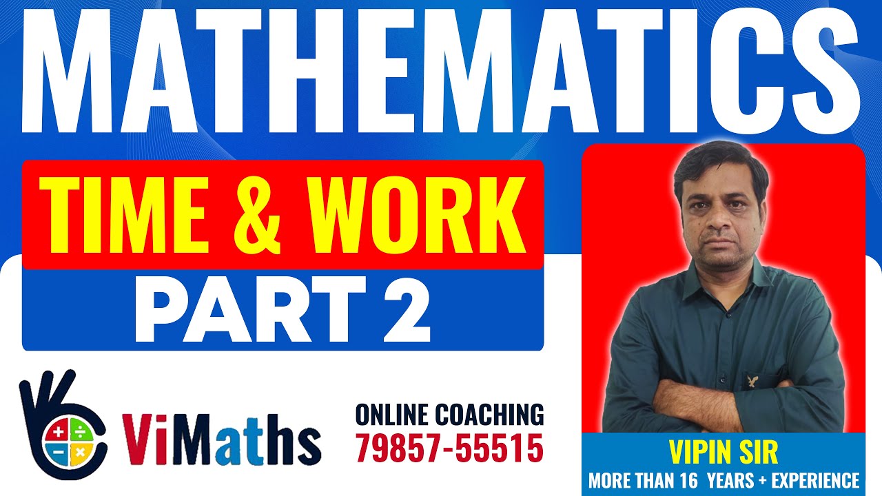 Time and Work (Class 2) | Maths | Time and Work Short Tricks/Problems ...