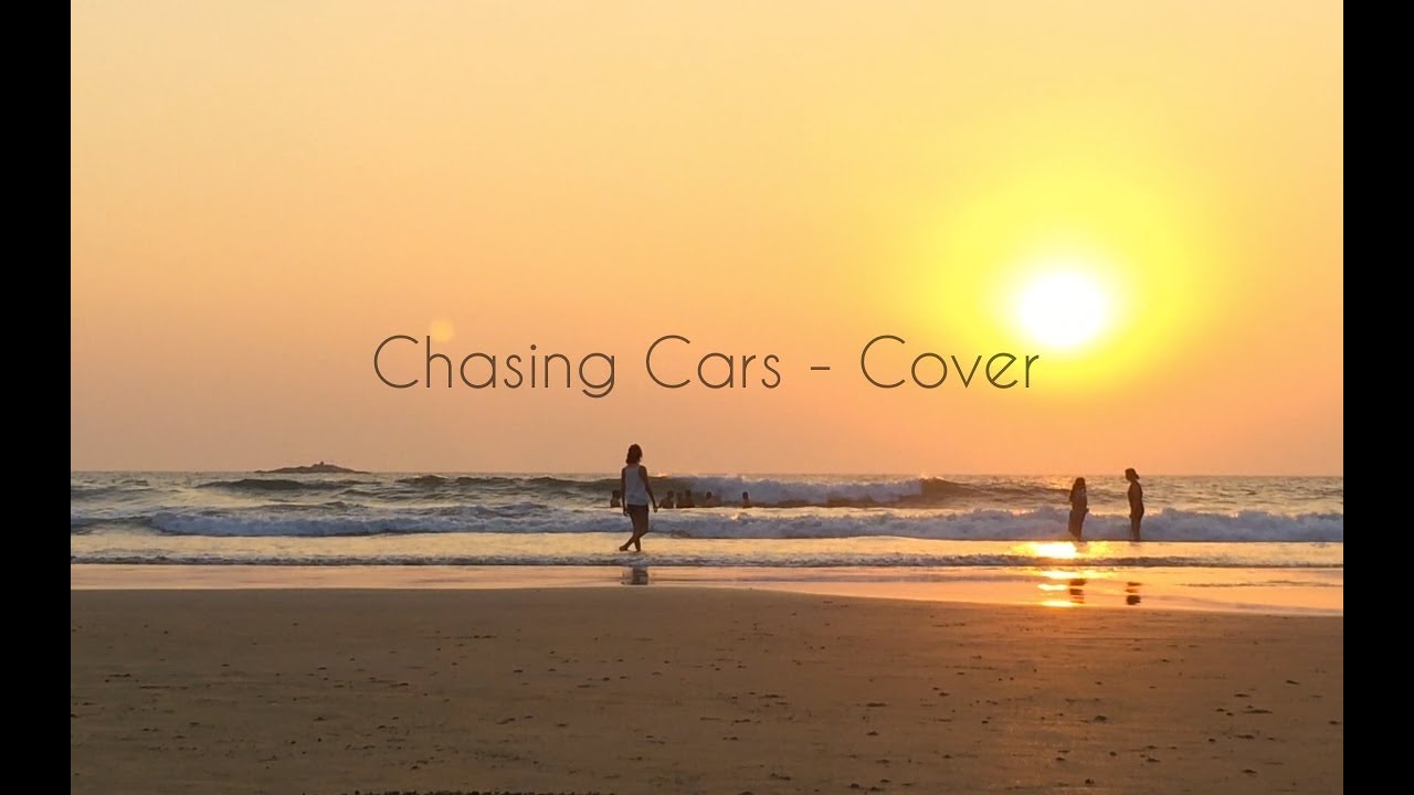 Chasing Cars - Snow Patrol (Cover) - YouTube