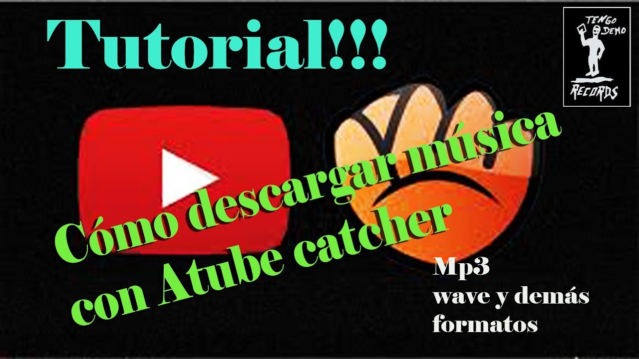 Tutorial como descargar música con Atube catcher - YouTube