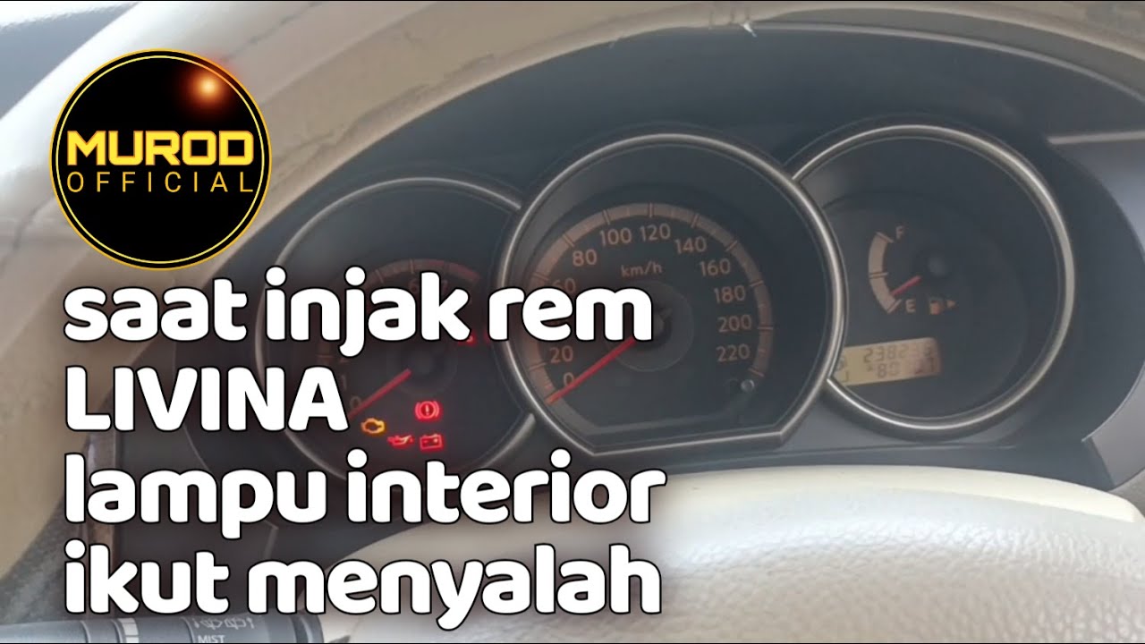 Saat injak rem lampu interior ikut menyalah - YouTube