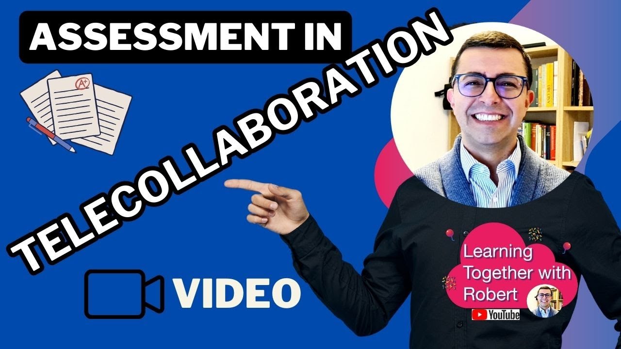 Assessment in Telecollaboration | Video Assignment 5 LK4TLL AUT1516 ...