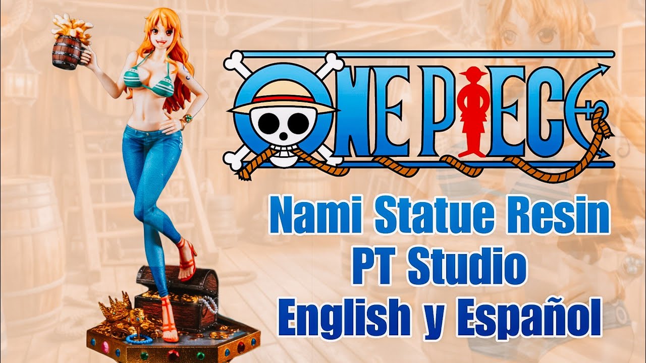 One Piece Nami Statue Resin PT Studio (English y Español) - YouTube