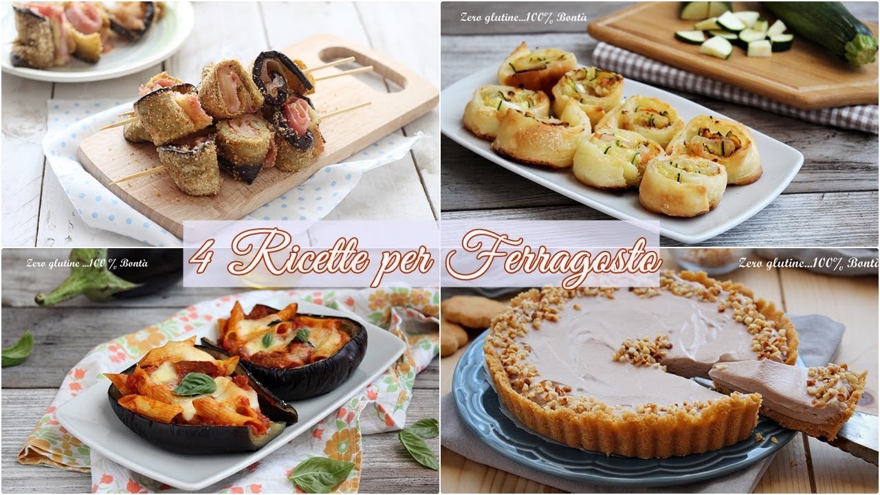 Menù di Ferragosto- 4 Ricette facili e gustose - YouTube