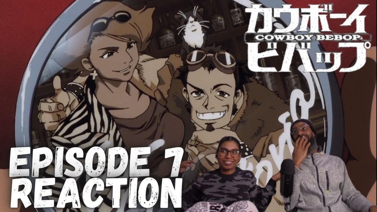 Cowboy Bebop 1x7 | "Heavy Metal Queen" Reaction - YouTube
