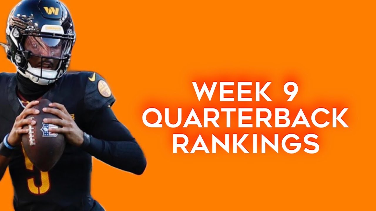 Top 20 Quarterback Rankings Week 9 Fantasy Football 2024 - YouTube
