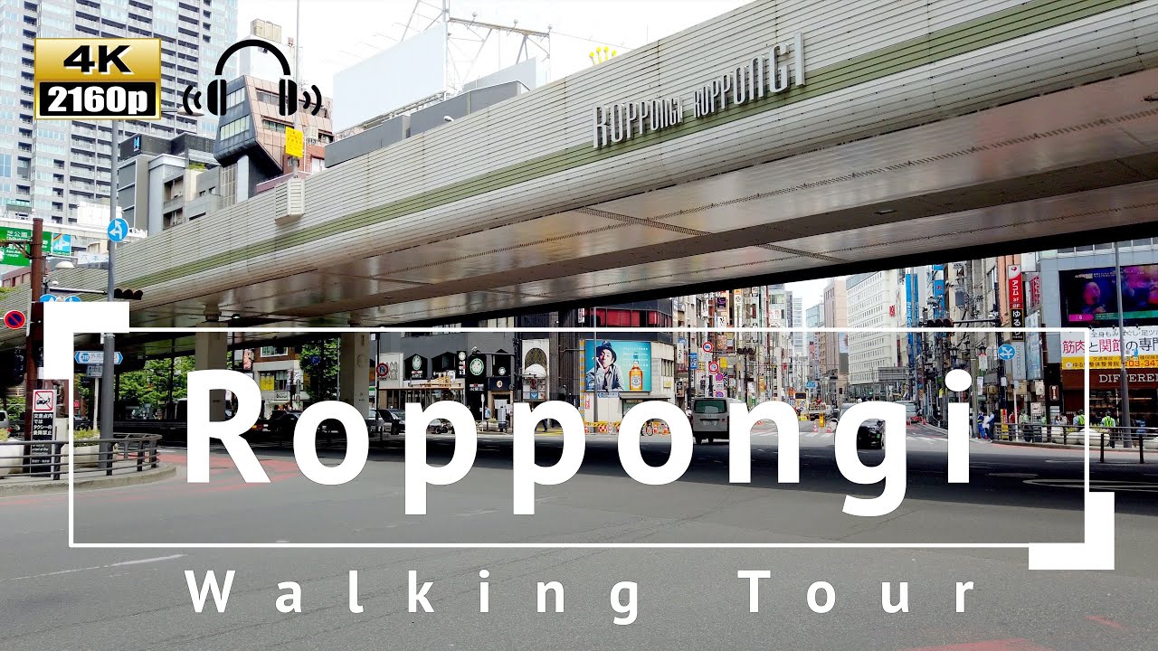 [4K/Binaural Audio] Roppongi Walking Tour - Tokyo Japan - YouTube