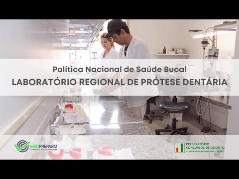 Laboratórios Regionais de Prótese Dentária (LRPD) - Brasil Sorridente ...