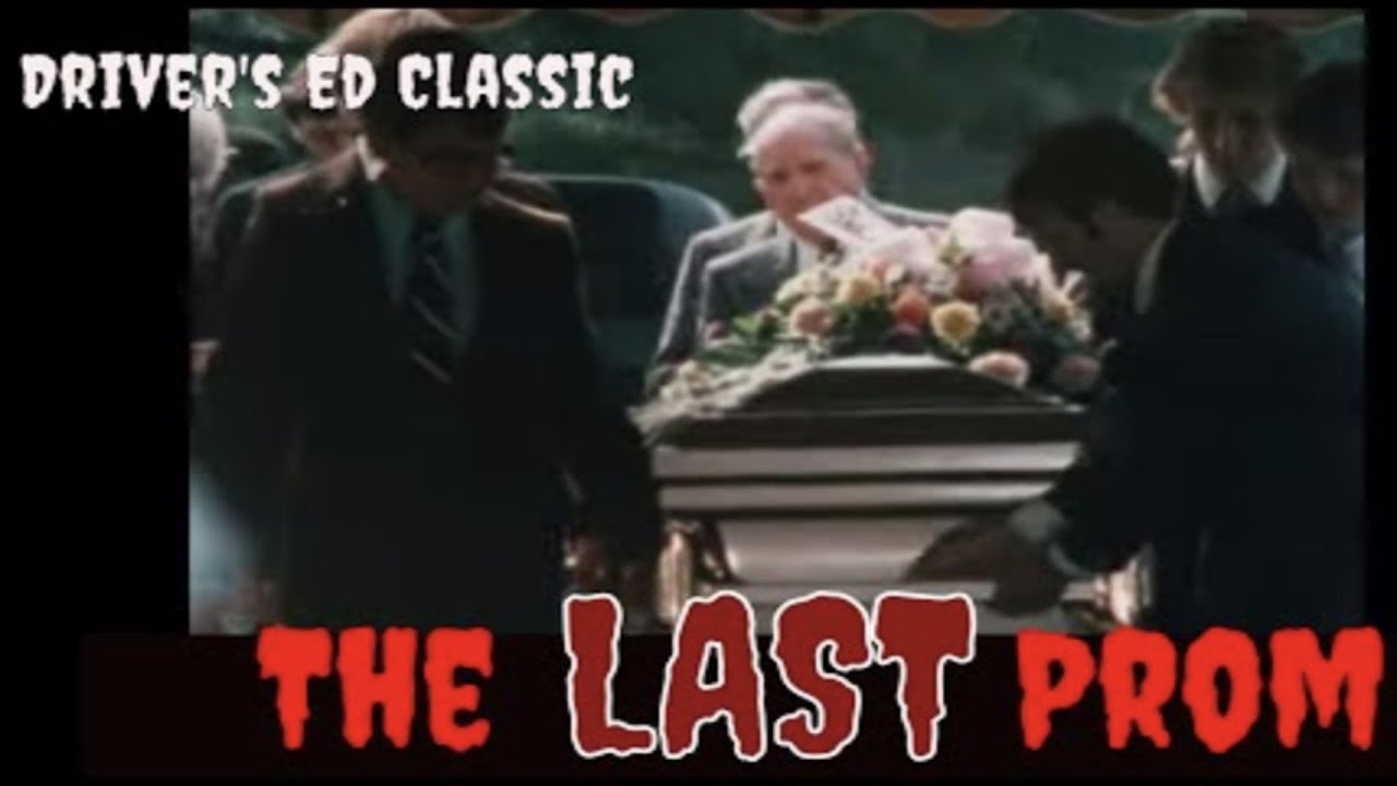 Last Prom | Driver's Ed film | not at all humorous - YouTube